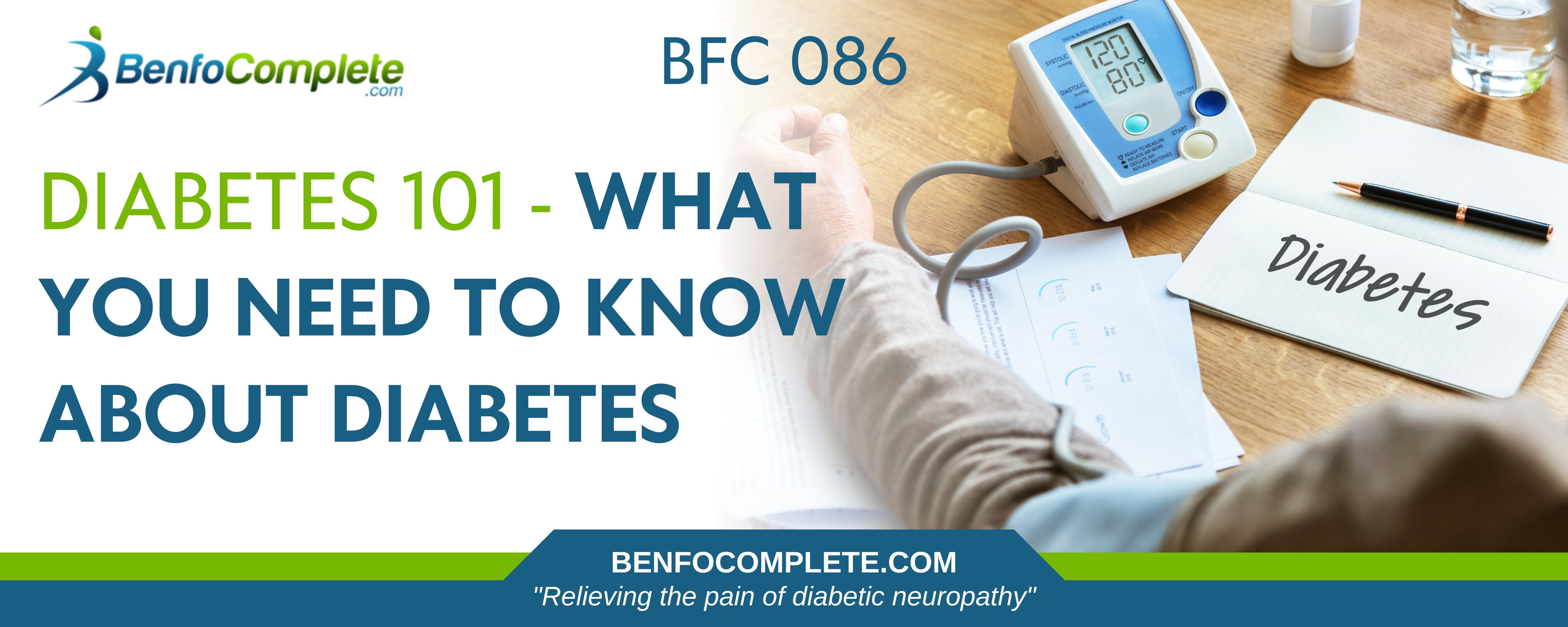 Diabetes 101 - What You Need To Know About Diabetes – BenfoComplete