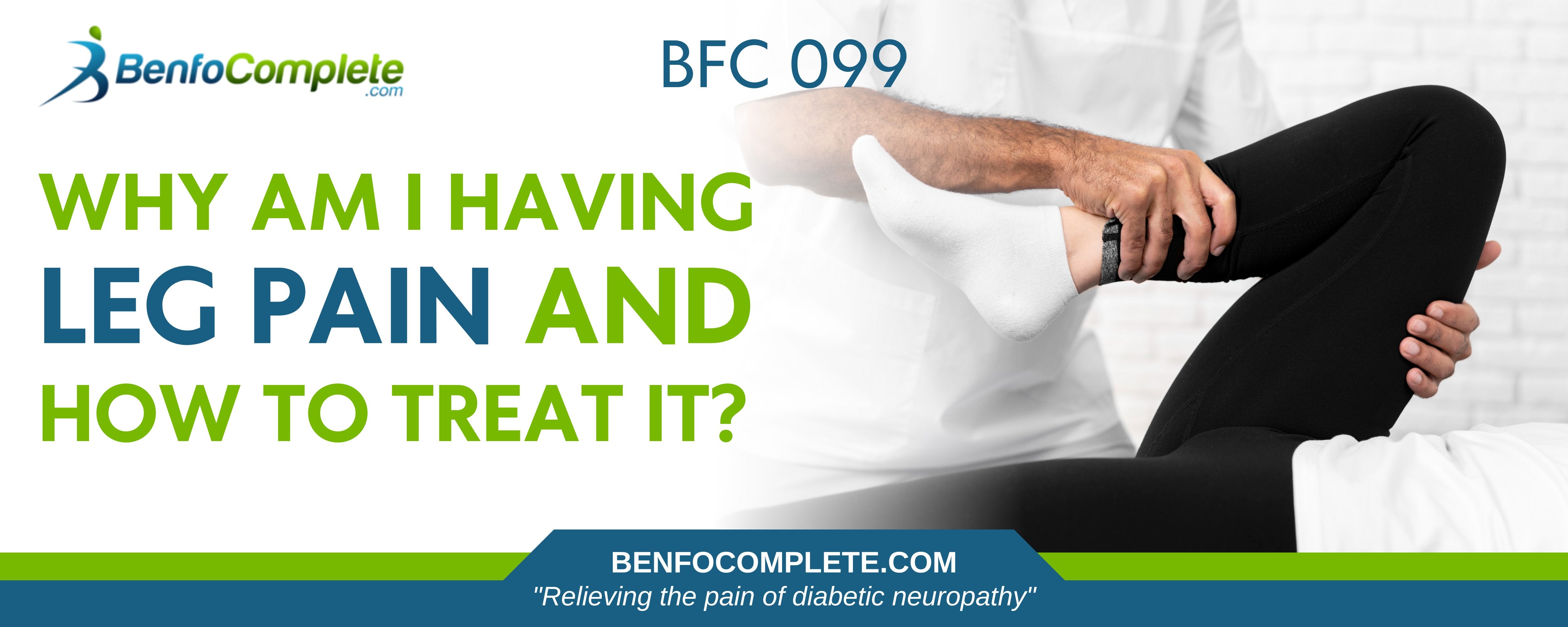 Why Am I Having Leg Pain and How to Treat It? – BenfoComplete